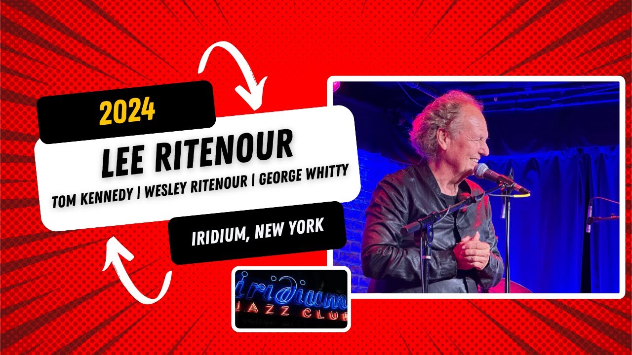 Lee Ritenour live 2024 - Iridium, New York. @Jazzghost ...