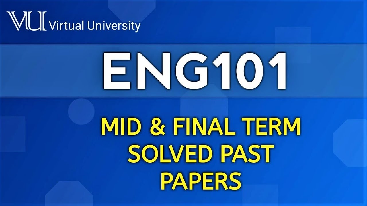 ENG101 PAST PAPER | ENG101 Most Important McQ's | Final Term Solved ...