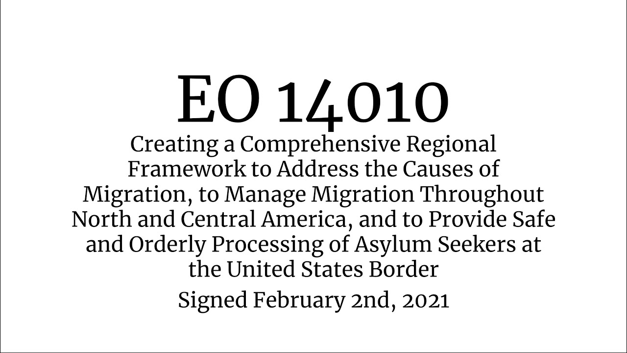 Executive Order 14010 | February 2nd, 2021 - YouTube