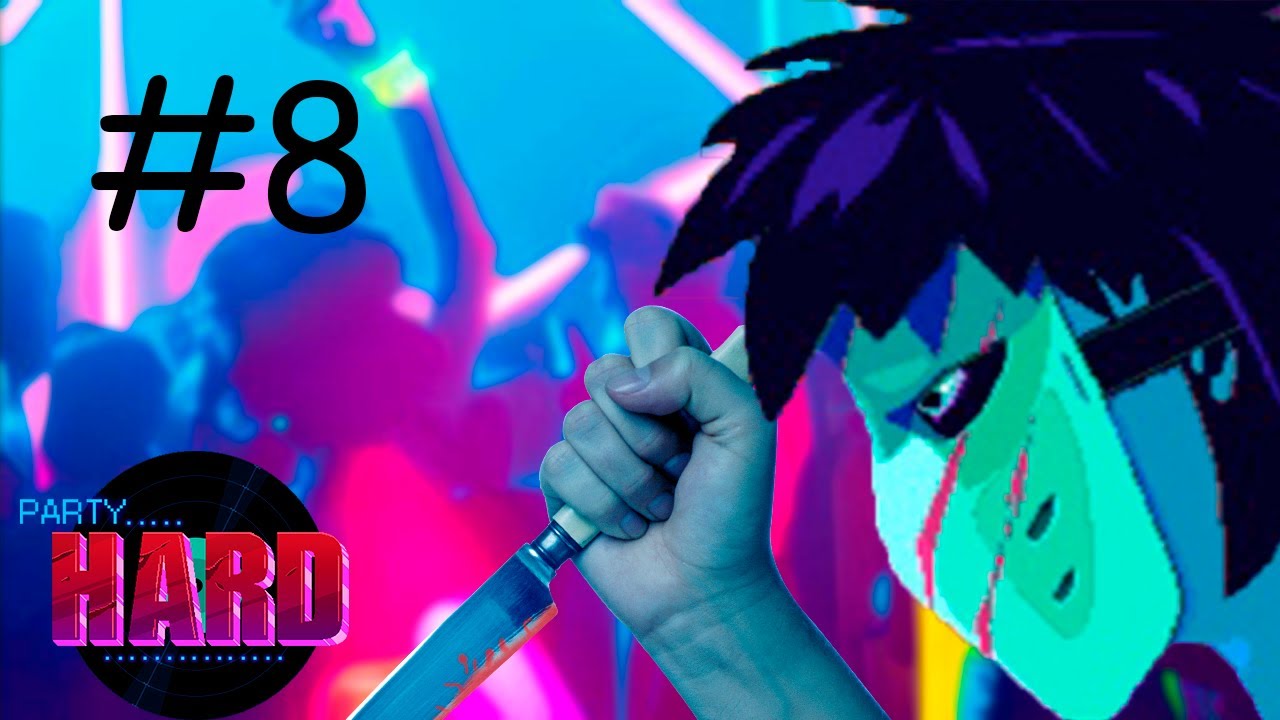 Festa dura | 8 | Party Hard - YouTube