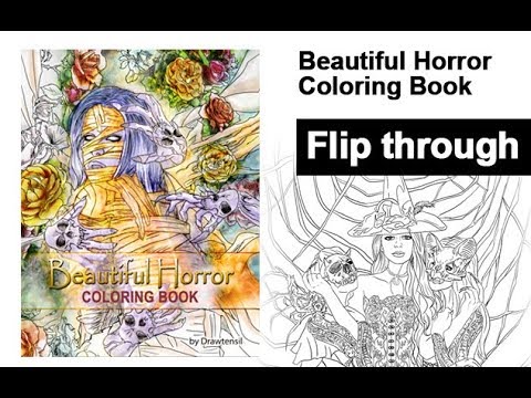 Beautiful Horror Coloring Book Flip Through - YouTube