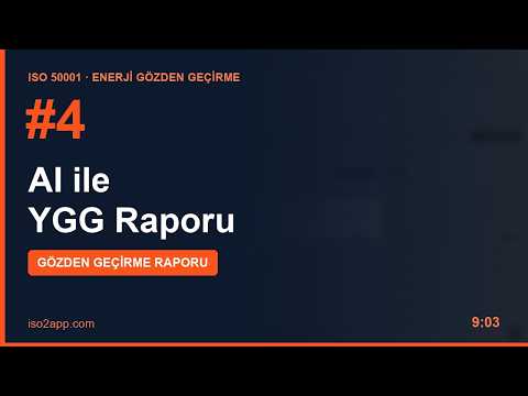 ISO 50001 Enerji Gözden Geçirme #4 — Yapay Zekâ ile Gözden Geçirme Raporu