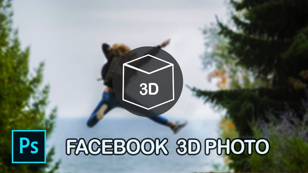 easy facebook 3d photo in photoshop - YouTube