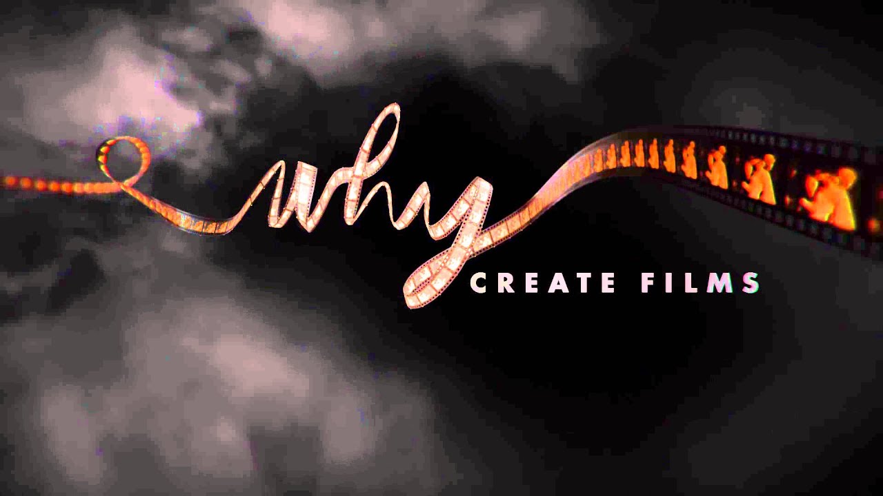 Why Create Films Title Slate - YouTube