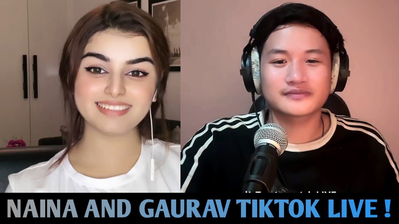 Naina and gaurav live | gaurav rai and naina live | naina and gaurav rai tiktok live | - YouTube