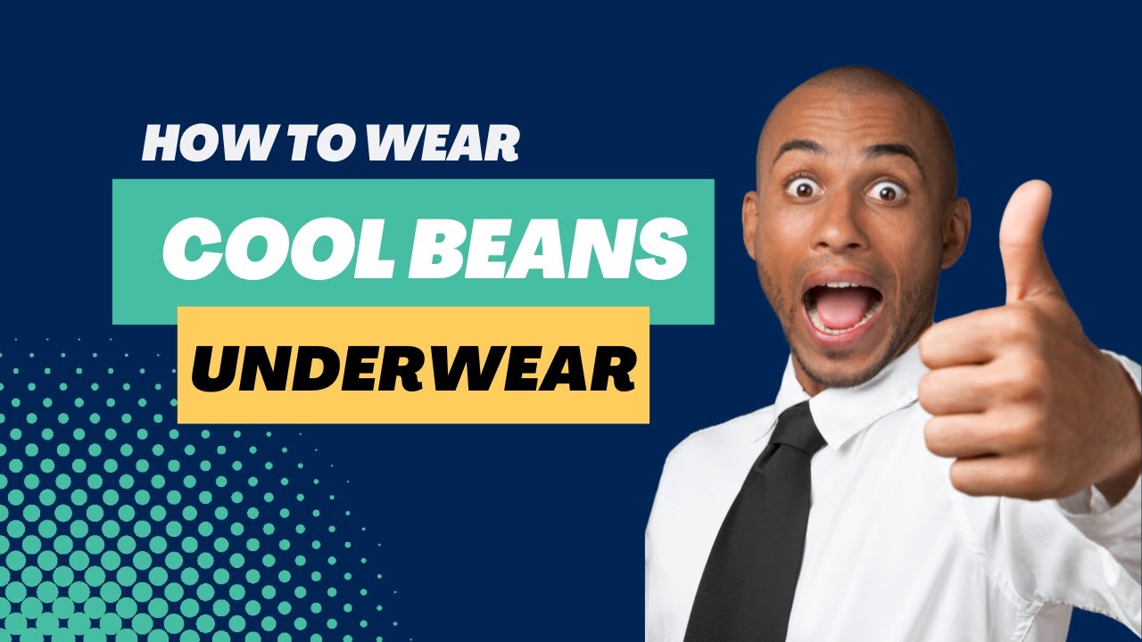 HOW TO WEAR YOUR COOL BEANS - YouTube