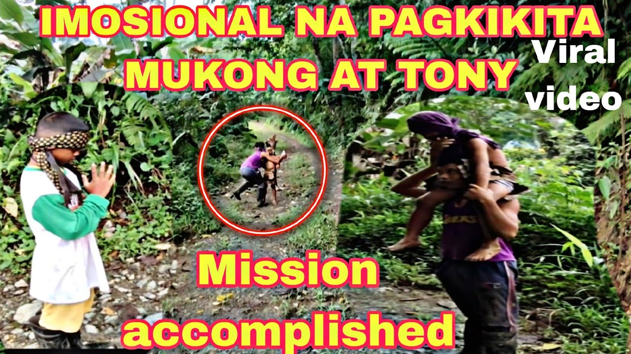 PART #386 IMOSIONAL NA PAGKIKITA MUKONG AT TONY MISSION ACOMPLISHED #viralvideo - YouTube