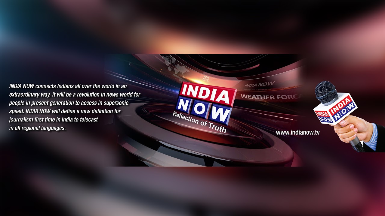 INDIA NOW TV Live Stream - YouTube