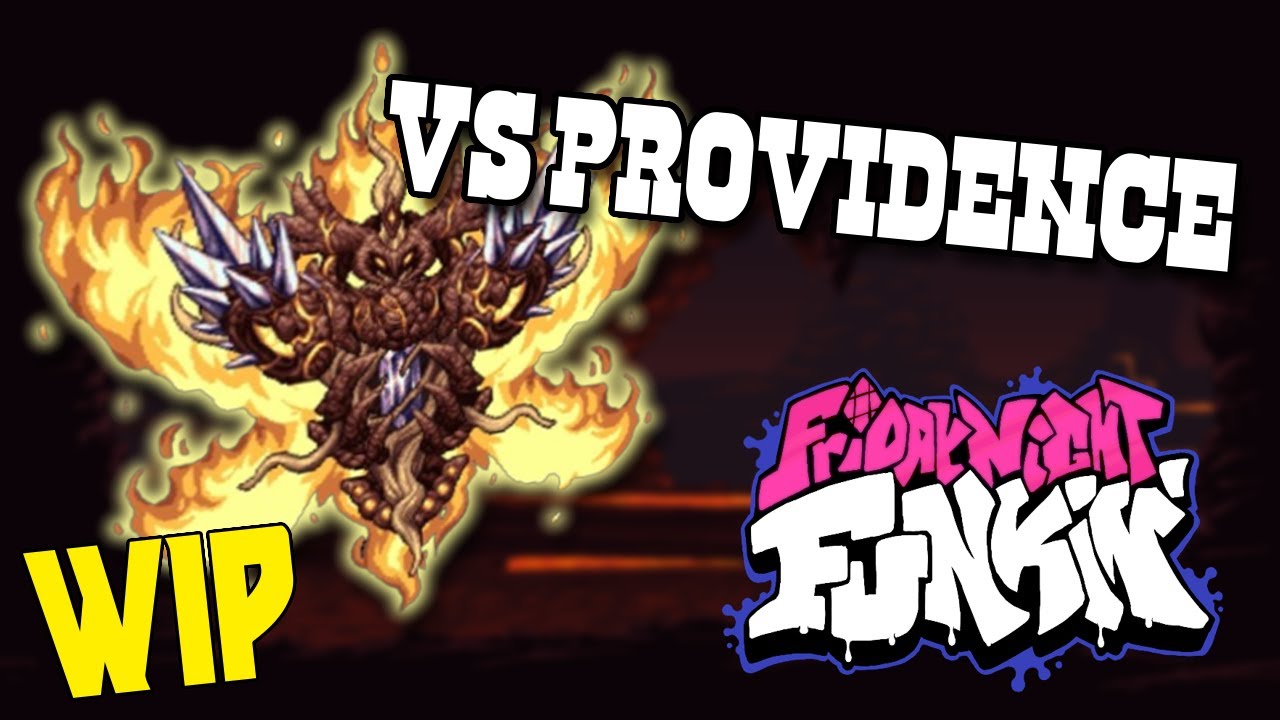 FNF VS. Providence, the Profaned Goddess (WIP SHOWCASE) - YouTube