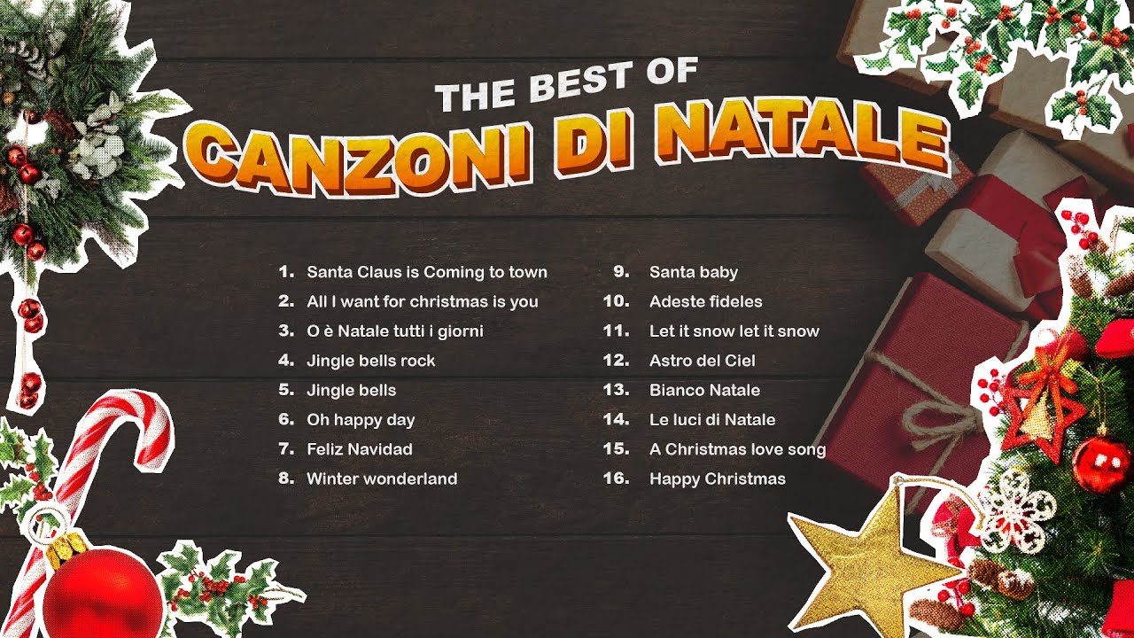The Best of Canzoni di Natale - Christmas Songs - YouTube