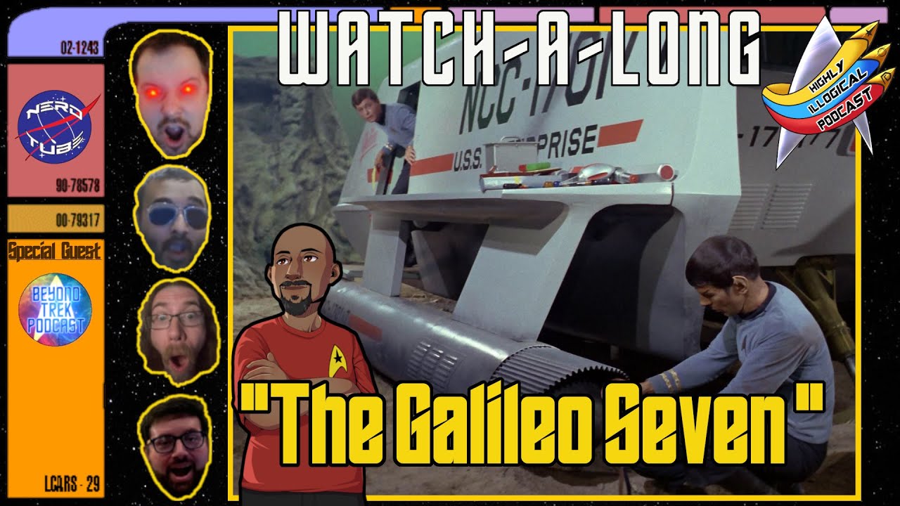 The Galileo Seven | Star Trek TOS Ep 16 Watch-A-Long | Highly Illogical ...