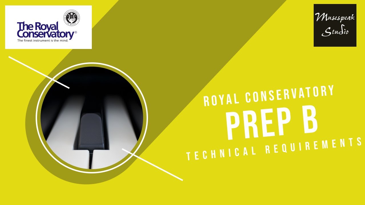 RCM Prep B Technical Requirements for Piano (2015 & 2022 edition) - YouTube