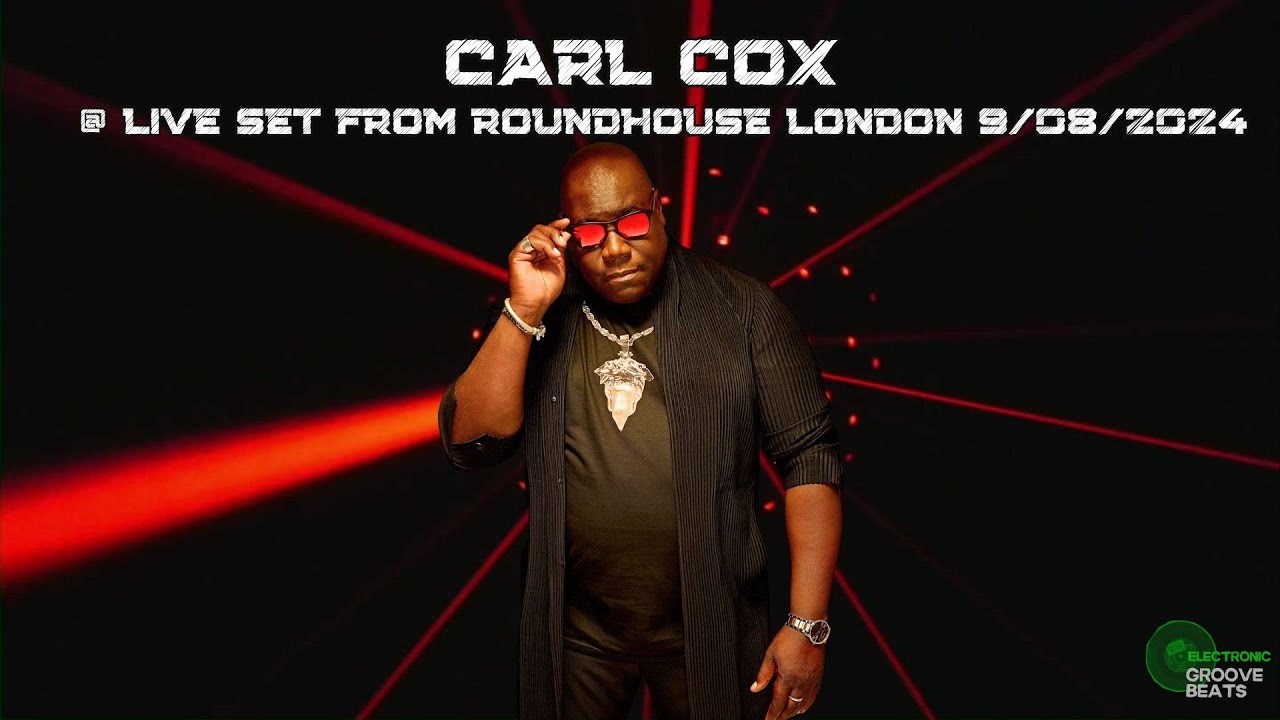 Carl Cox @ Live Set Roundhouse, London 9/08/2024 - YouTube