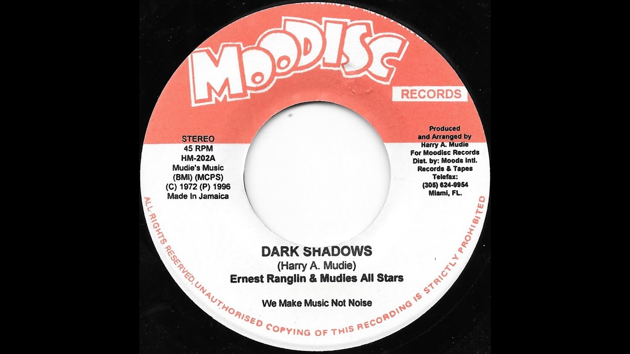 ERNEST RANGLIN & MUDIES ALL STARS ♦ Dark Shadows / Serious Business ...