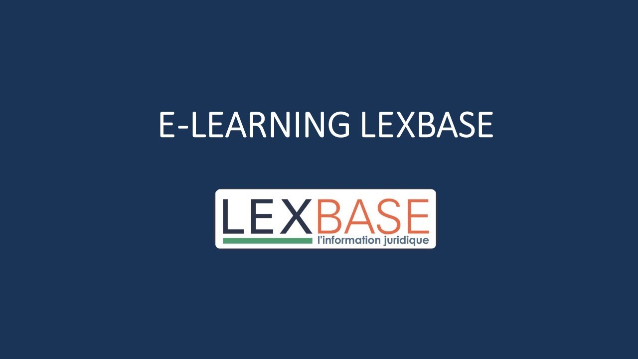 Découvrez l'e-Learning lexbase - YouTube