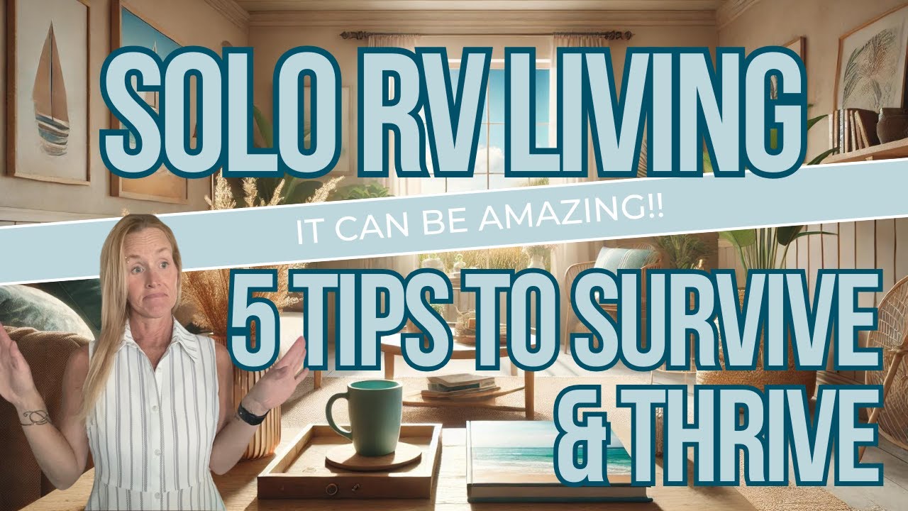 How to Crush RV Life as a Solo Woman! - YouTube