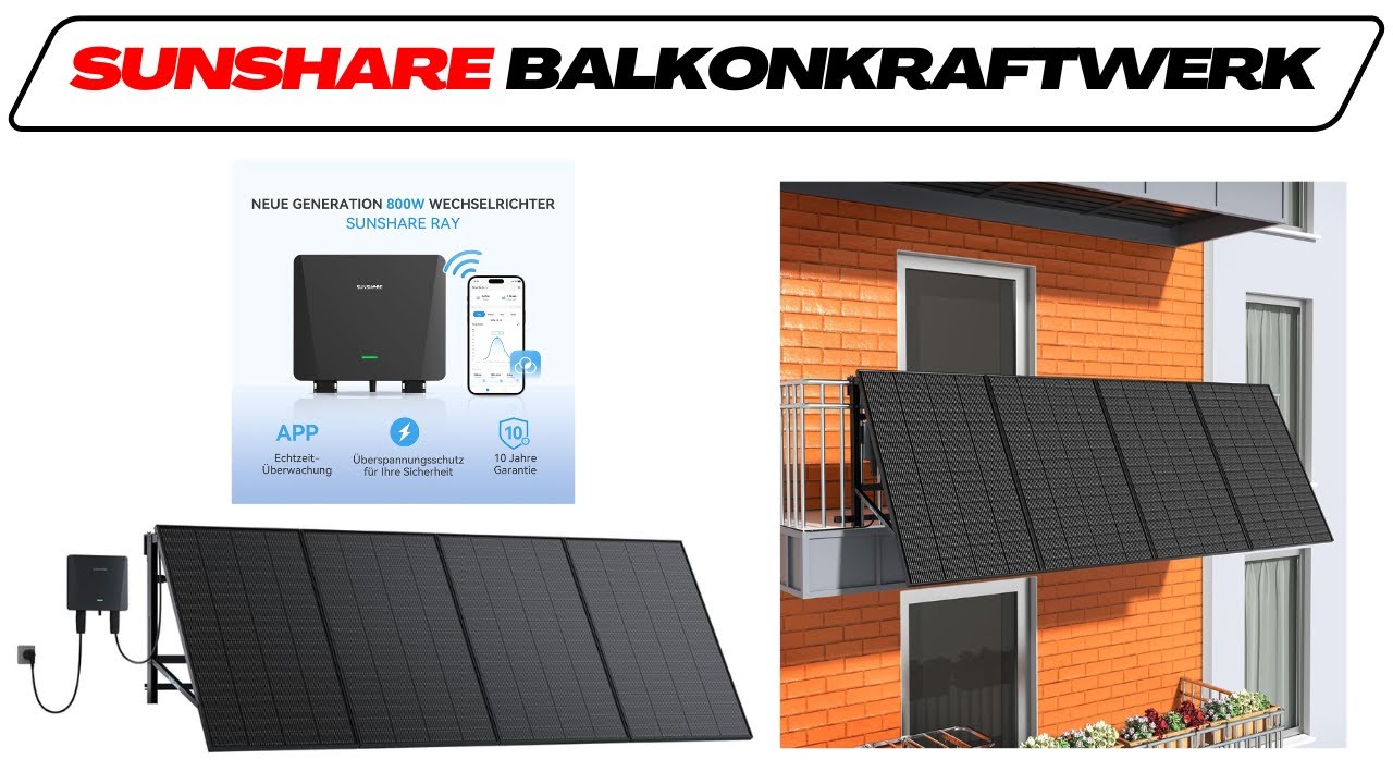 Sunshare Balkonkraftwerk im Test Vergleich 2026 || PV Solaranlage ...