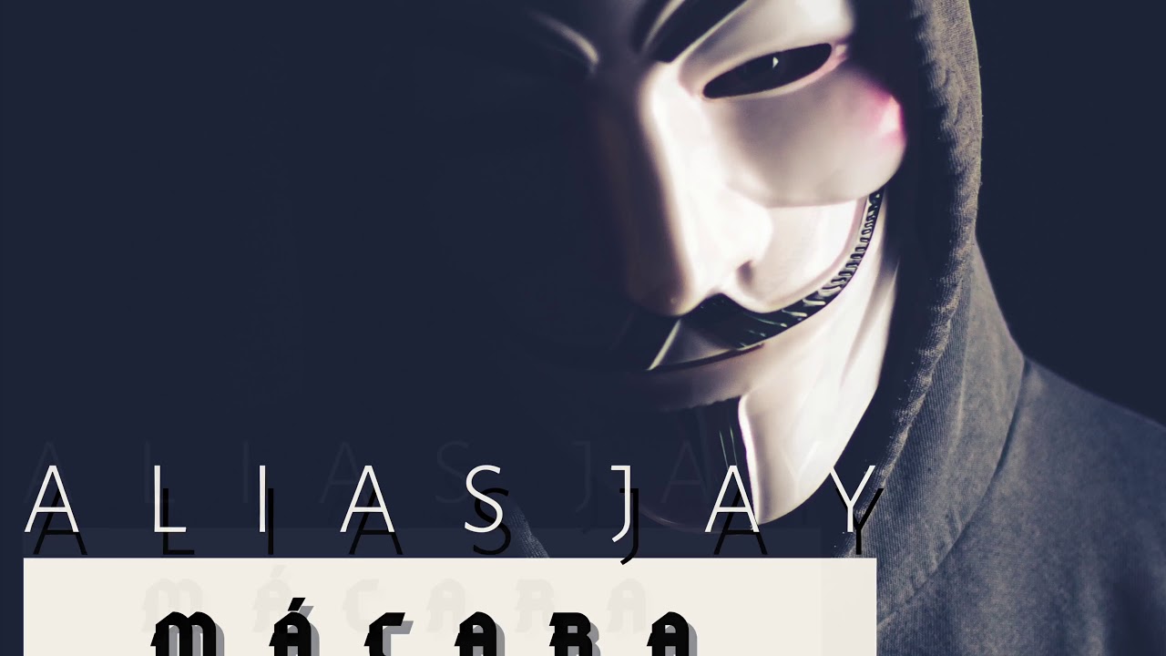 MÁCARA - Alias Jay Prod. By Palabra Produciendo X Acido - YouTube
