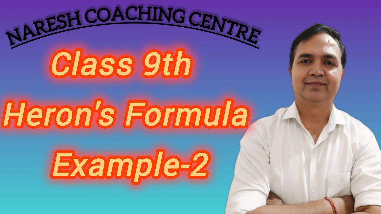 9th Class Heron's Formula Ex-10.1 Example-2 - YouTube