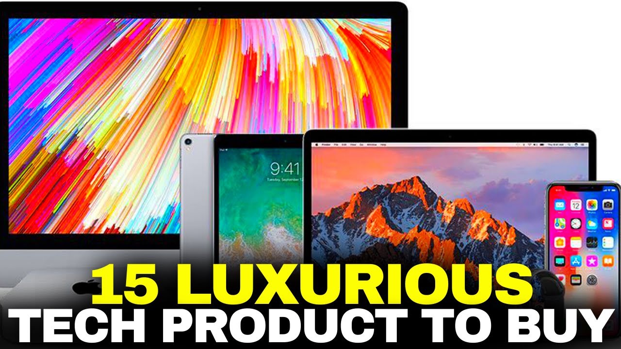 15 Luxury Tech Gadgets That Are Worth Their Price Tag High-end Tech ...