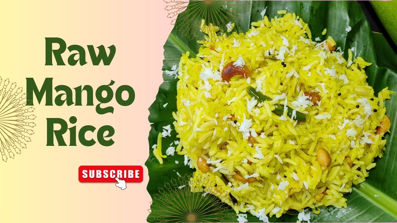 Raw Mango Rice Recipe|Mangai Sadam /Mavinakayi Chitranna|Kairi rice|How ...