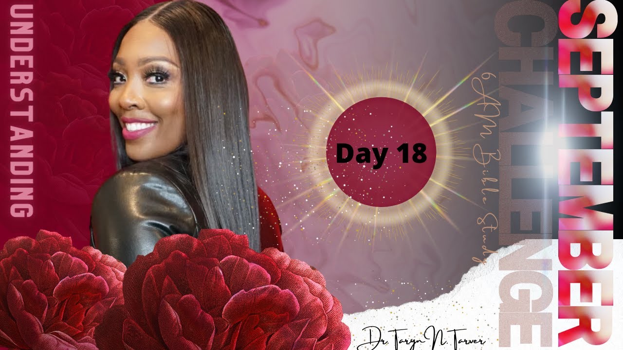 UNDERSTANDING // 6AM SEPTEMBER CHALLENGE // DAY 18 // PROPHETESS TARYN ...