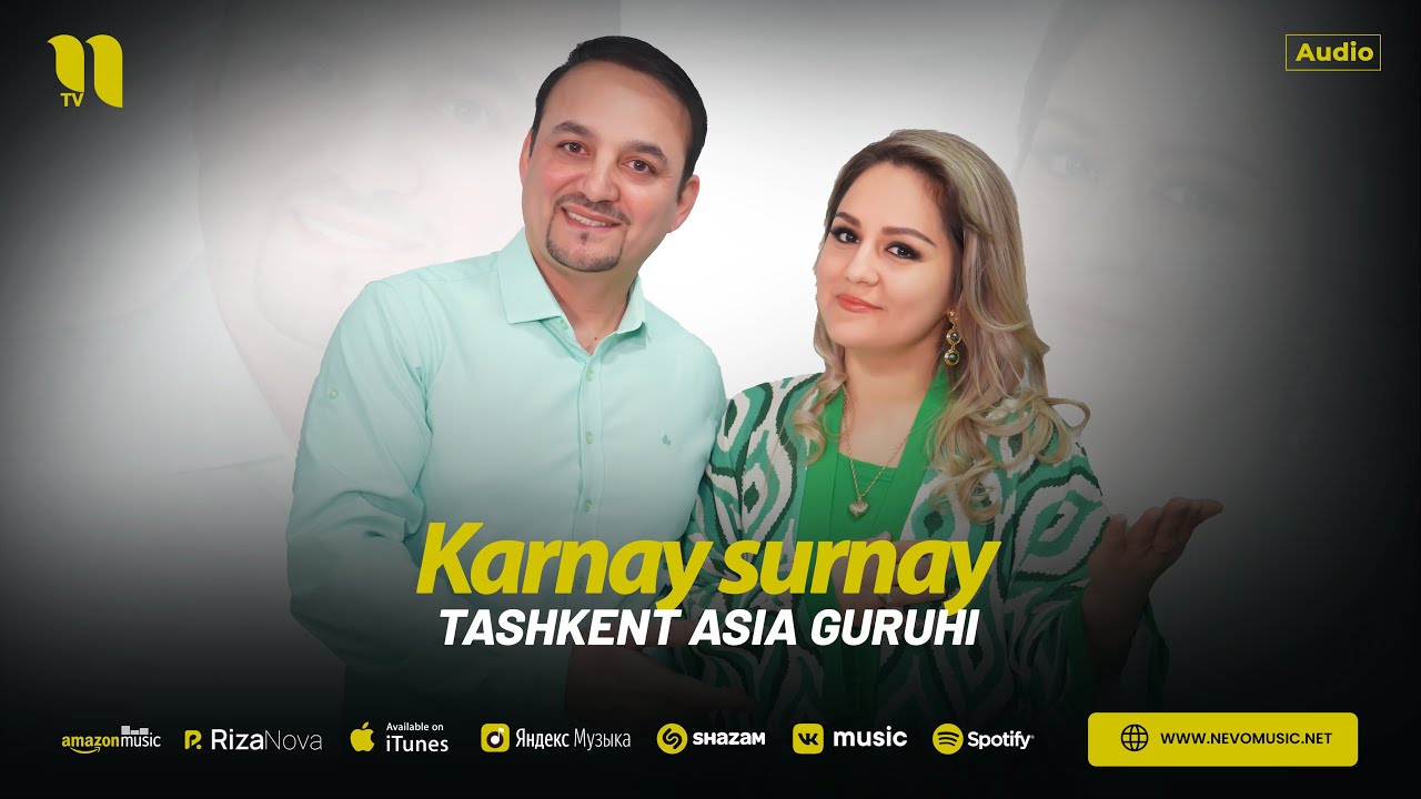 Tashkent Asia guruhi - Karnay surnay (audio 2025) - YouTube