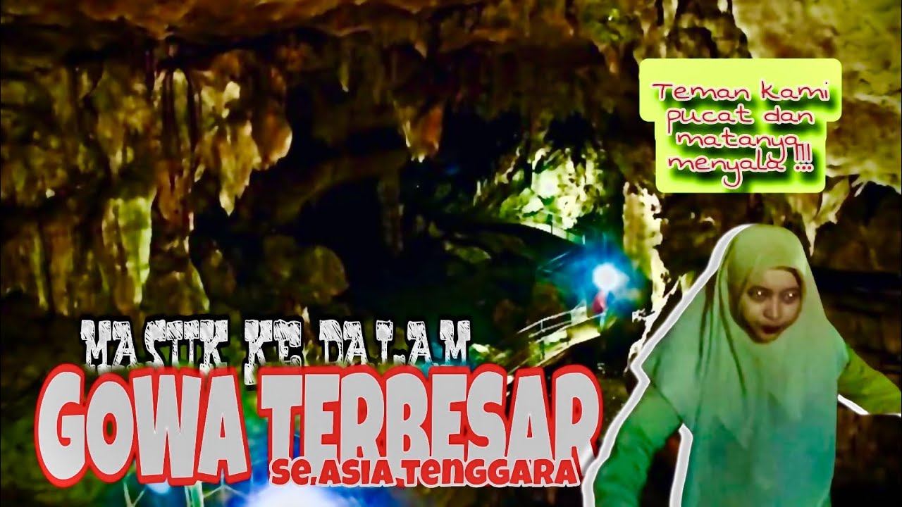 SEREM !!! TELUSUR GOA TER PANJANG DI ASIA TENGGARA !!! - YouTube