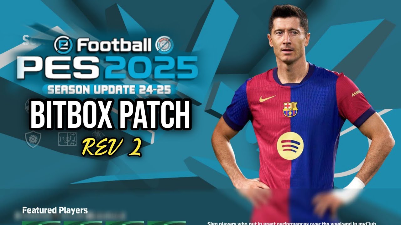 EFOOTBALL PES 2025 BITBOX PATCH FULL UPDATE REV 2 SUMMER SEASON PS4 ...