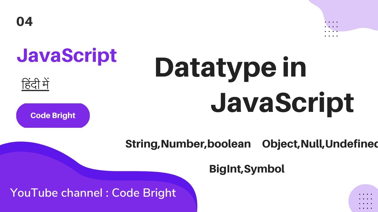 Datatypes In Javascript Javascript Datatype Javascript Youtube 1435