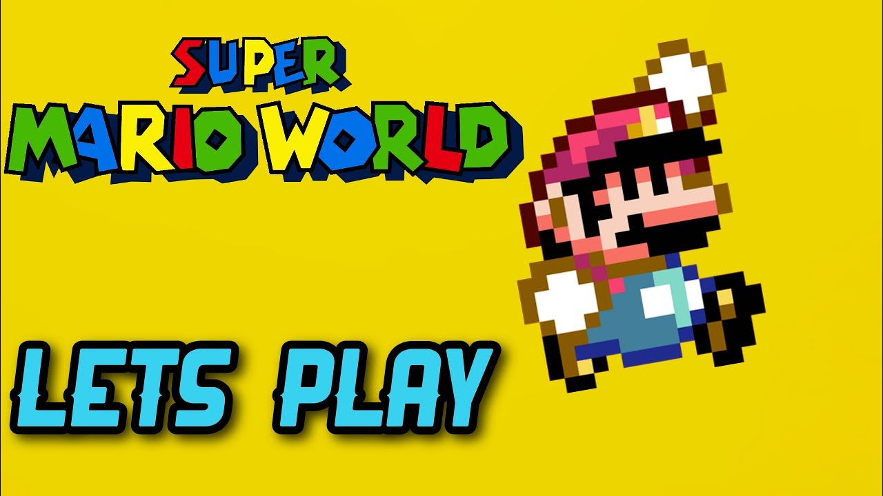 Let's Play Super Mario World PT1 - YouTube