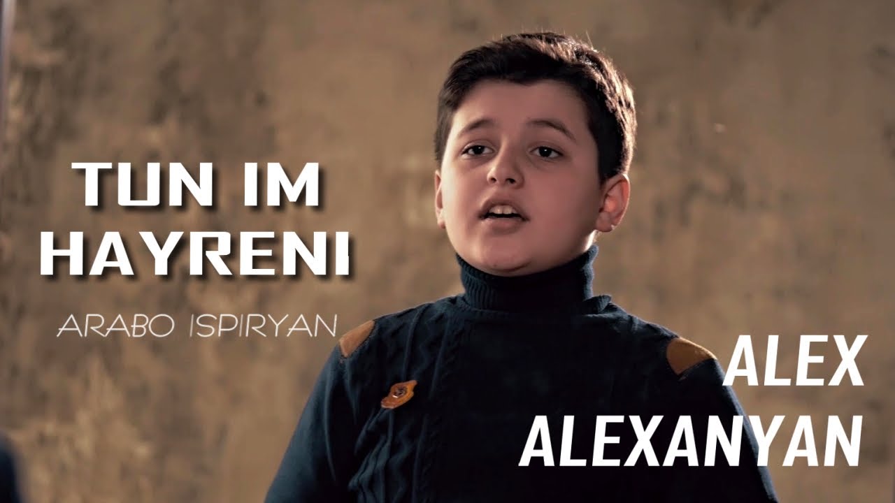 Alex Alexanyan - Tun Im Hayreni (Cover - Arabo Ispiryan) - YouTube
