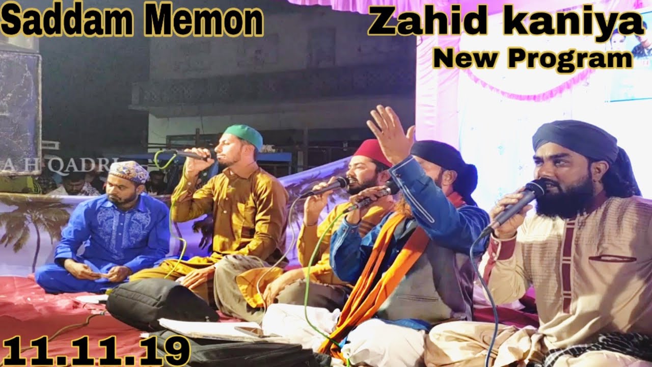 Saddam Memon_Zahid Kaniya Aek Sath _16.11.19_Al Hassan Group New Mehfil ...