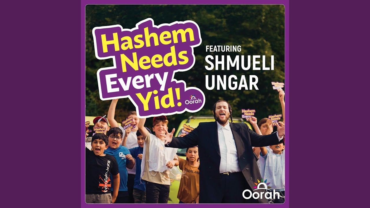 Hashem Needs Every Yid! - YouTube