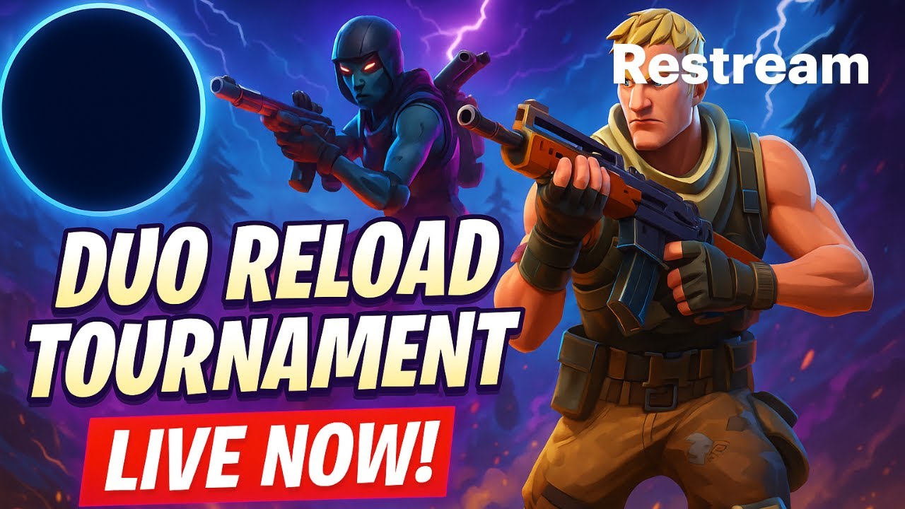 استریم زنده تورنمنت Duo Reload | فورتنایت با هیجان واقعی! 🎮🇮🇷 - YouTube