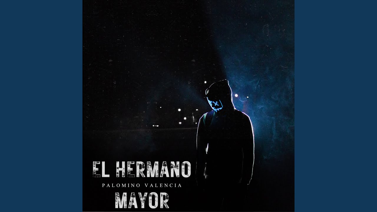 El Hermano Mayor - YouTube