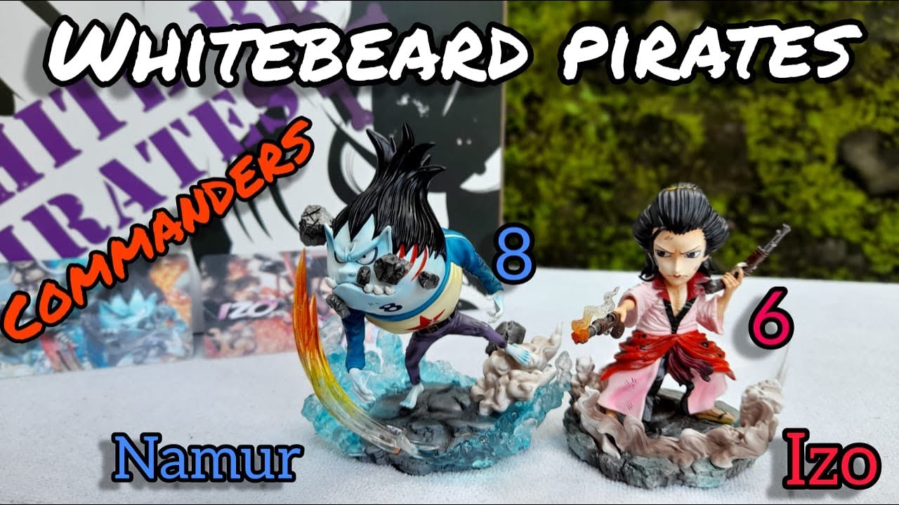 unboxing White beard Pirates izo Namule One Piece anime By G5 Studio ...