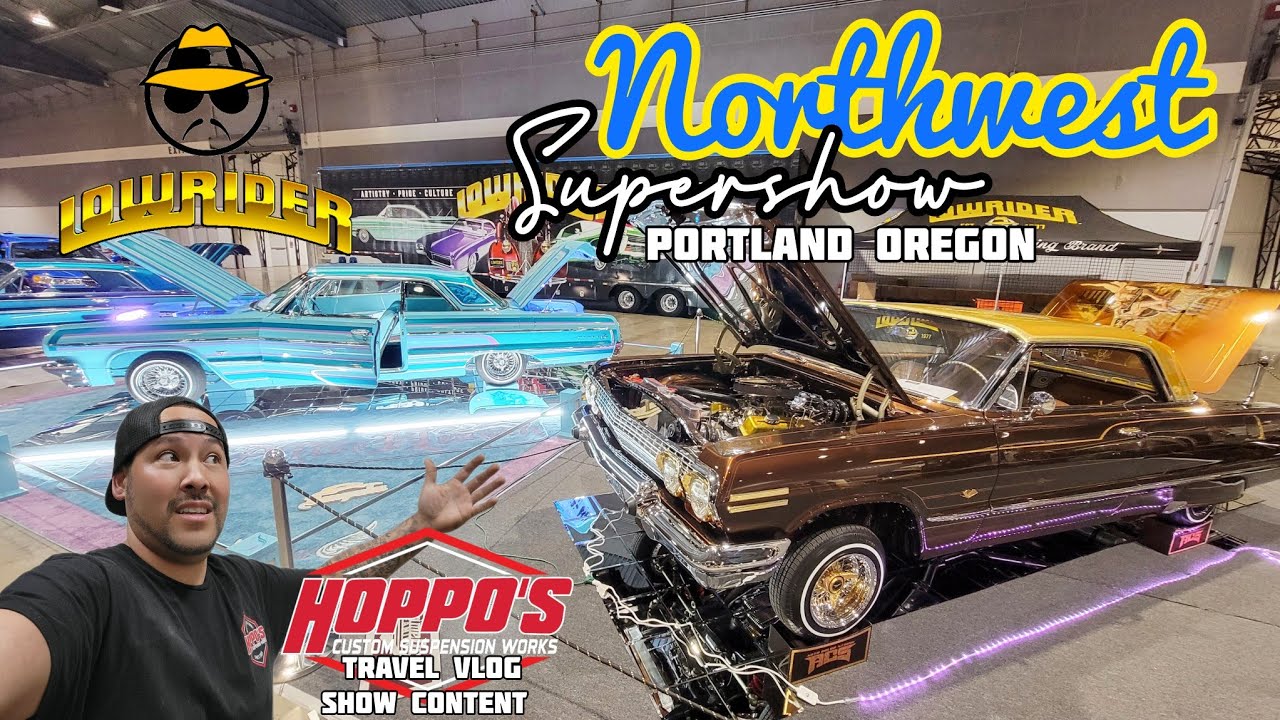 LOWRIDER Northwest SUPERSHOW travel with HOPPOS - YouTube