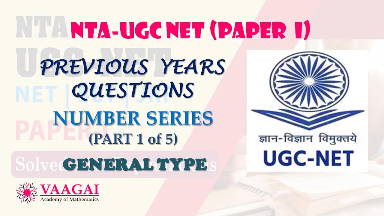 NTA UGC NET Paper 1 | Previous Years Questions | Number Series (Part 1 ...