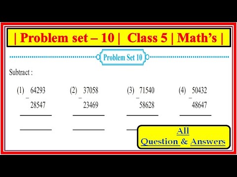 Problem set 10 Class 5 | Maths | Chapter 3 Addition and Subtraction ...