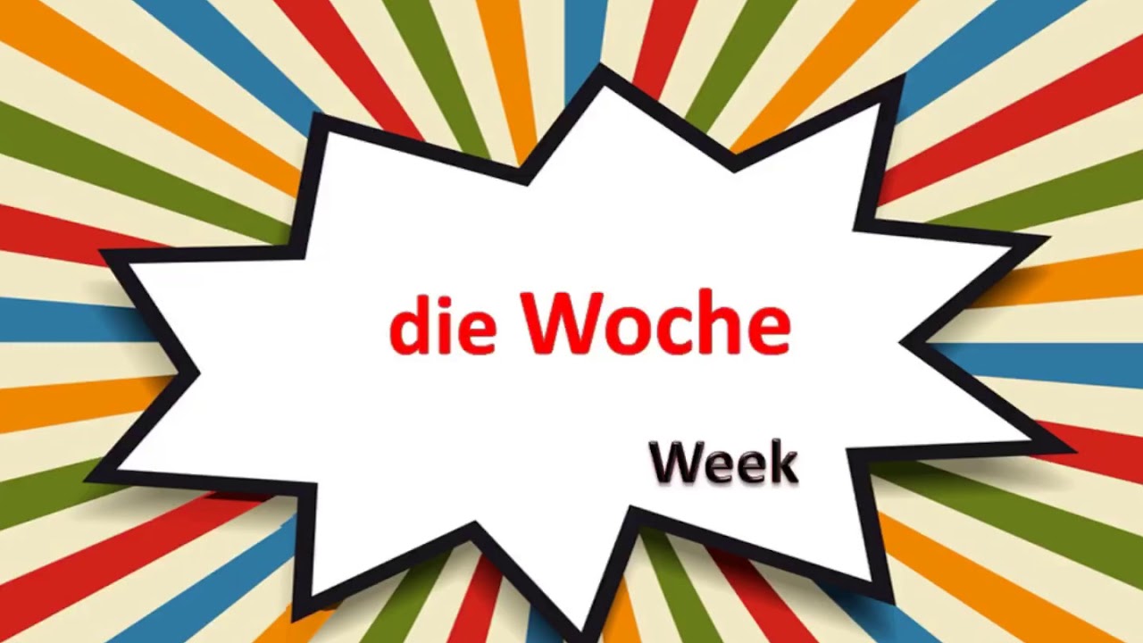 Learn German / Days of the week | Deutsch lernen / Die Wochentage - YouTube