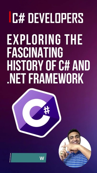 C# Developers : C# and .net framework version history - YouTube