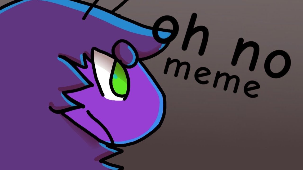 oh no/Animation meme/flipaclip/ - YouTube