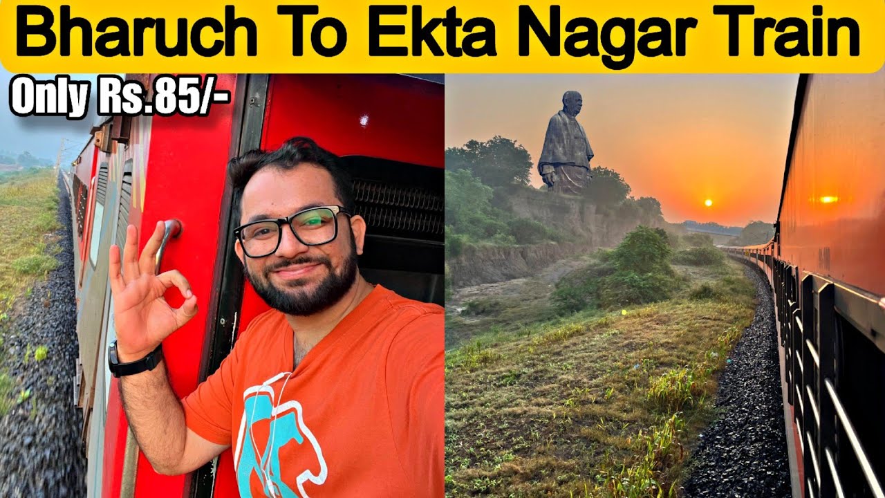 12927 Bharuch to Ekta Nagar Train Journey | Statue Of Unity | A ...