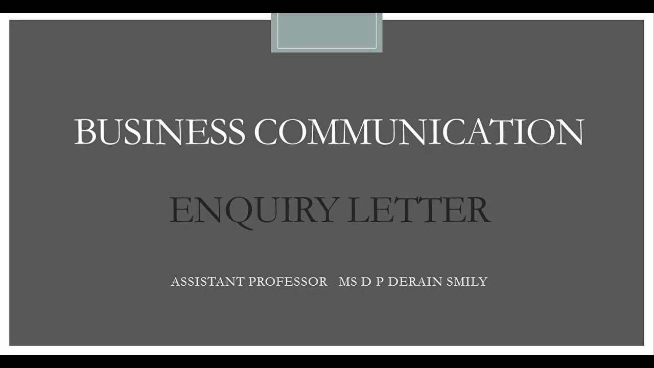 B COM Enquiry Letter Business Communication YouTube b-com-enquiry-letter-business-communication-youtube
