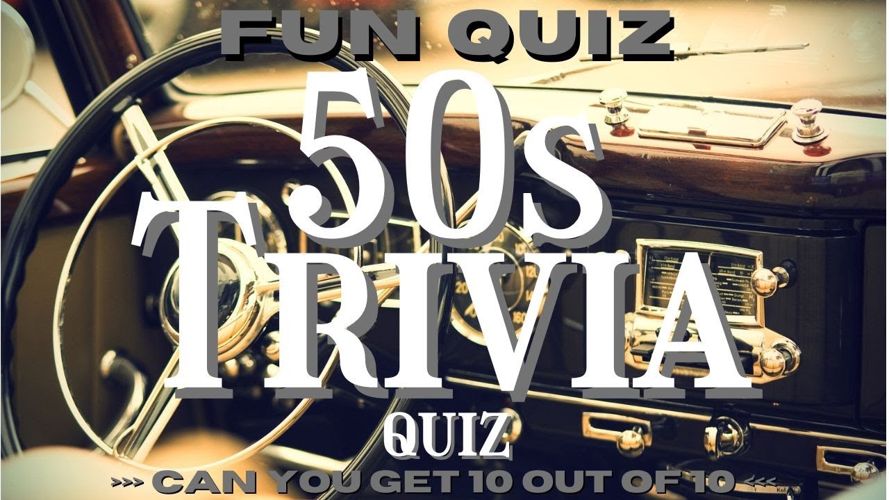 50s Quiz/Trivia - YouTube
