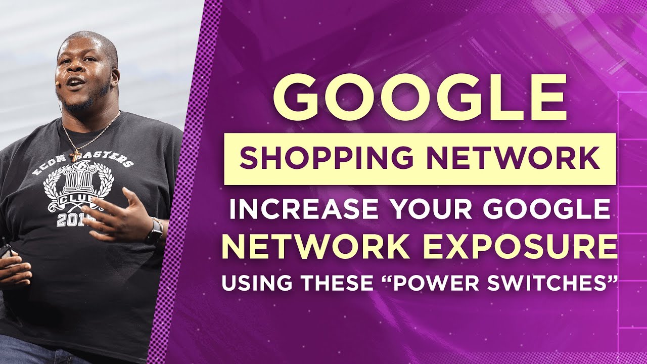 Google Shopping Network: Increase Your Google Network Exposure Using ...