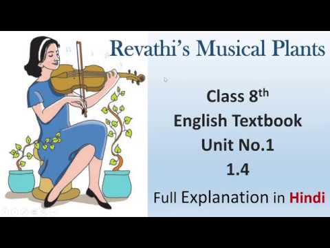 1.4 Revathi's Musical Plants - Class 8 English Textbook Full ...