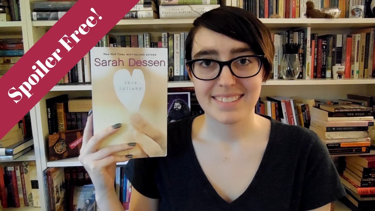 Book Review || This Lullaby by Sarah Dessen - YouTube
