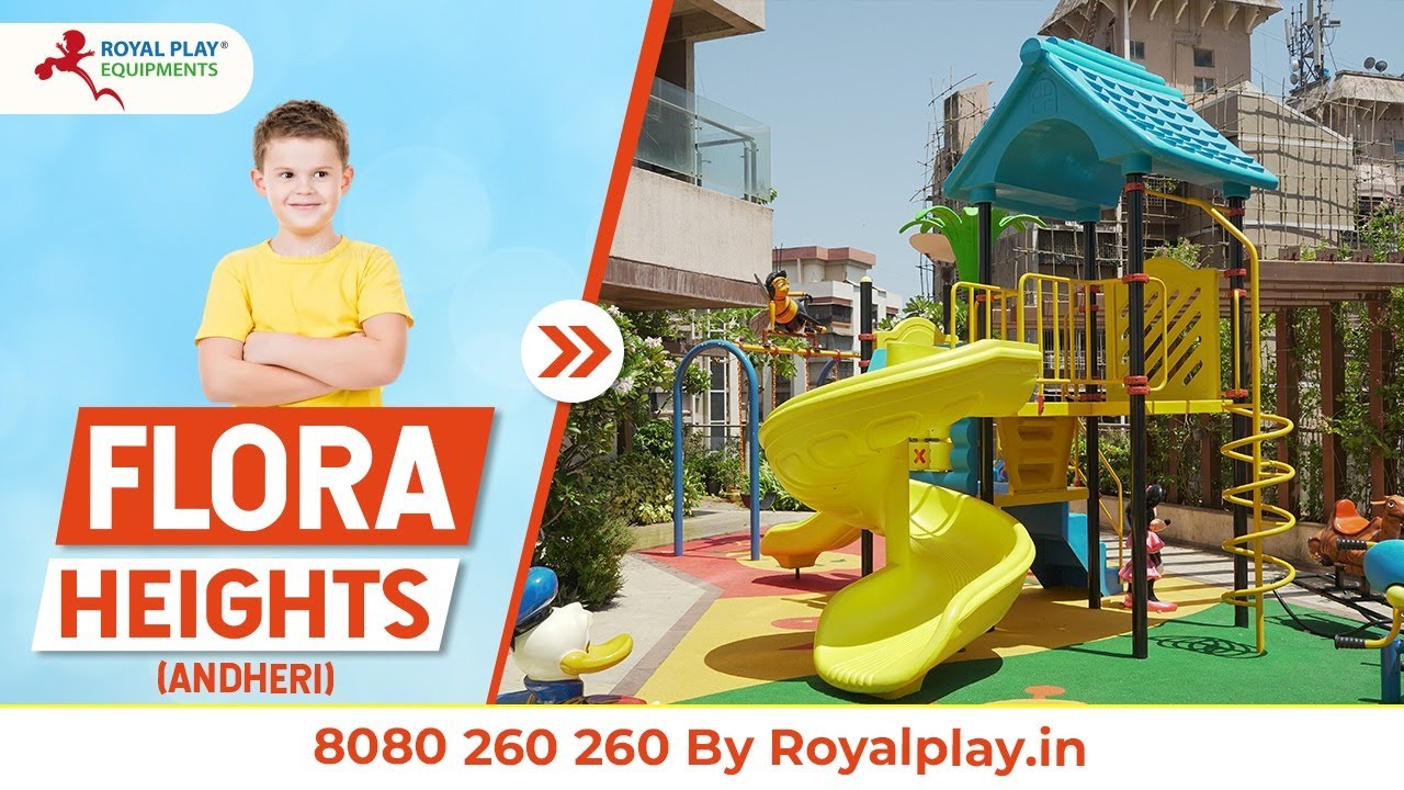 Flora Heights Andheri | Outdoor Playground Equipment's For Kids ...